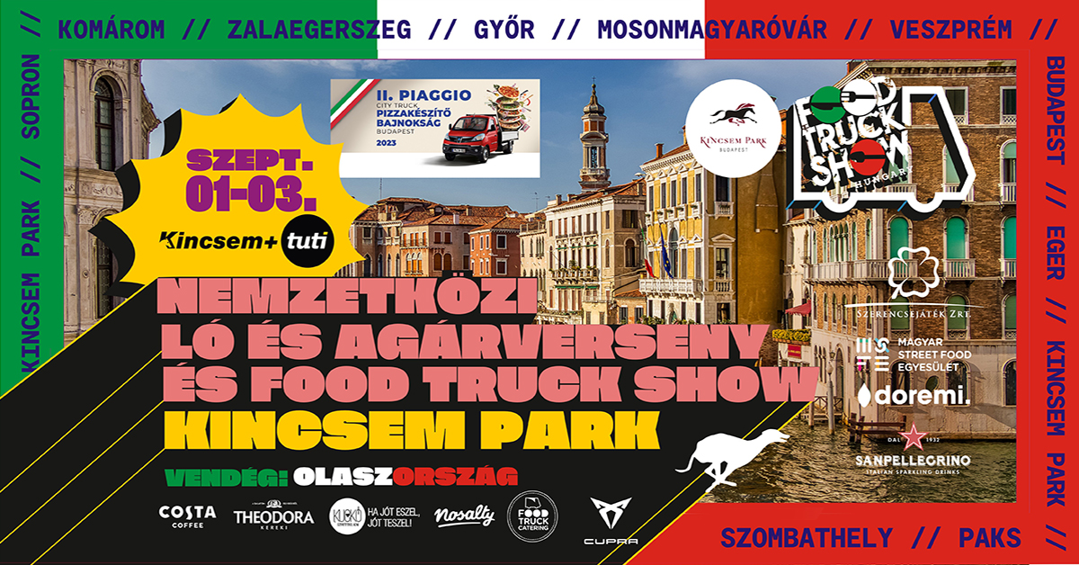 Kincsem+ TUTI Nemzetközi Ló- és Agárverseny és Food Truck Show ...